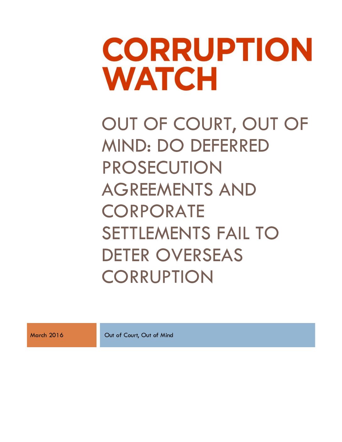 Corruption Watch Out of Court Out of Mind | AFCA